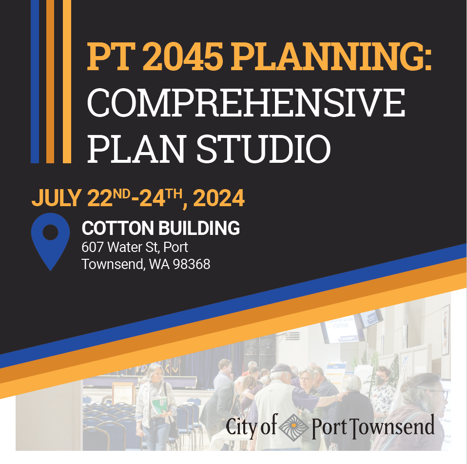 Comprehensive Plan Studio- Vision Drafting | City of Port Townsend ...